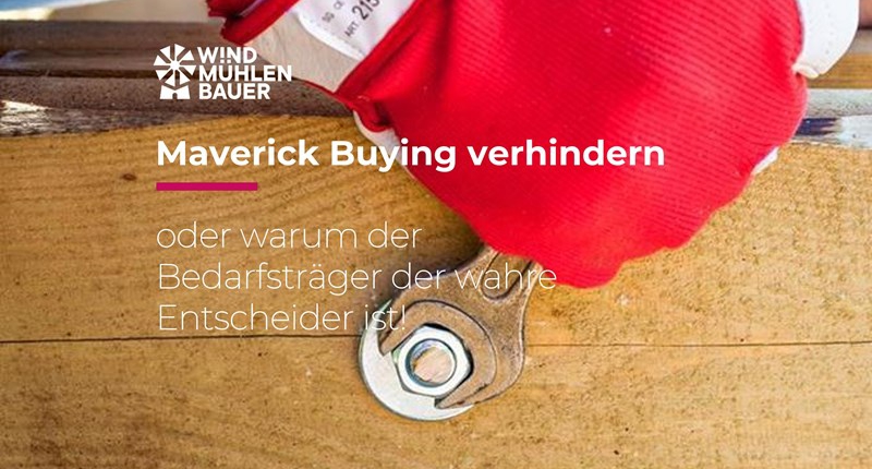 Successfully preventing maverick buying ⚠️ The true decision-maker